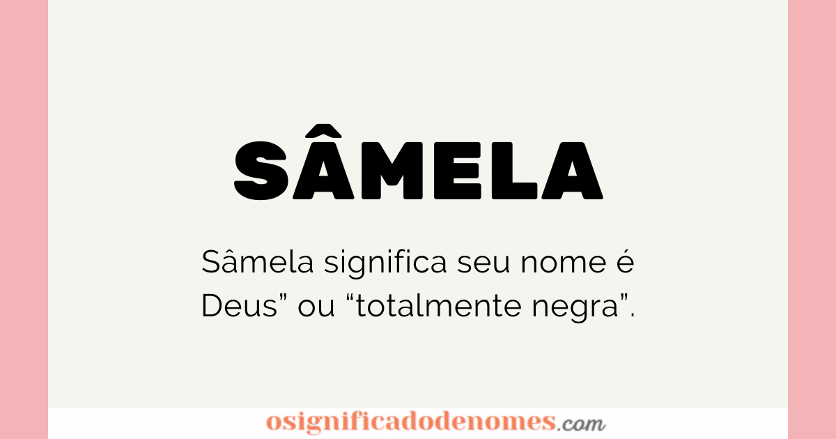 Significado de Sâmela