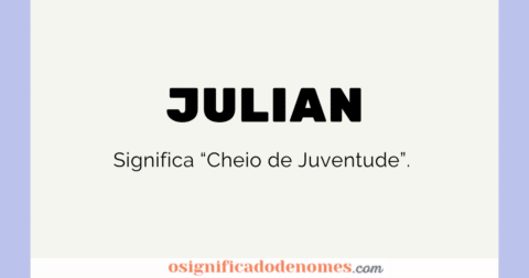 Significado de Julian | Curiosidades e Origem do Nome